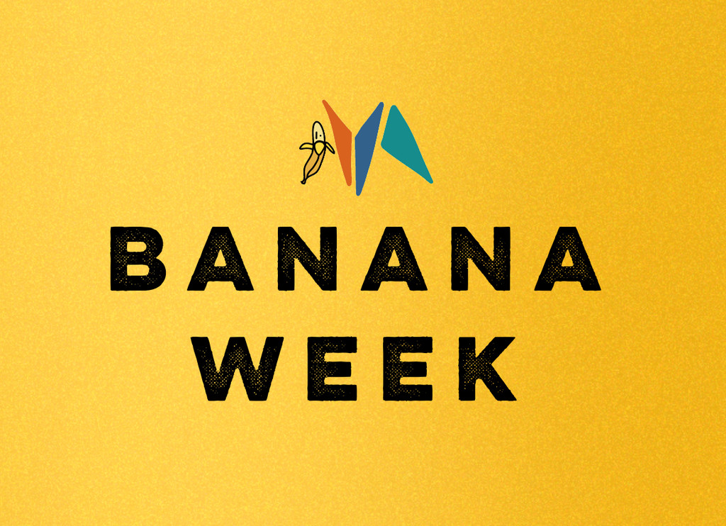 Banana Week, 14 places - by Visit Mesa